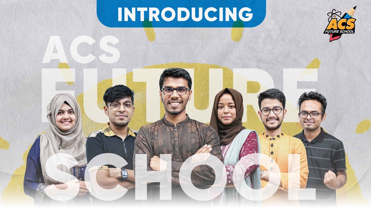 Introducing ACS Future School 🚀 - YouTube