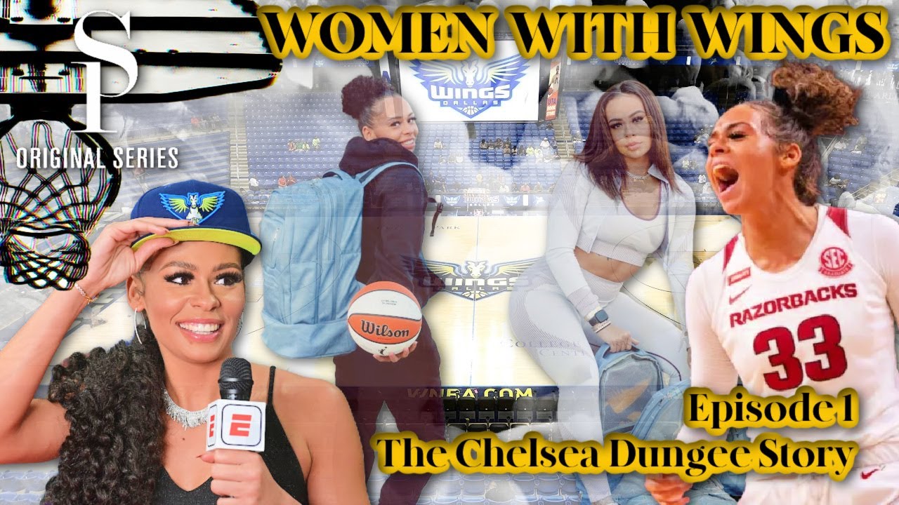 EP1: The Chelsea Dungee Story | WNBA Star and Jordan Brand Athlete ...