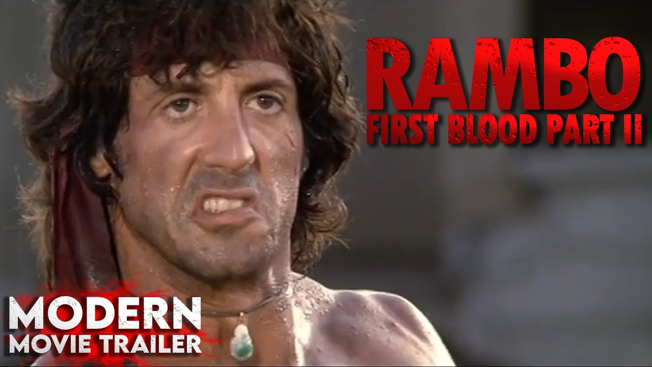 Rambo First Blood Part II Modern Movie Trailer 4K - YouTube