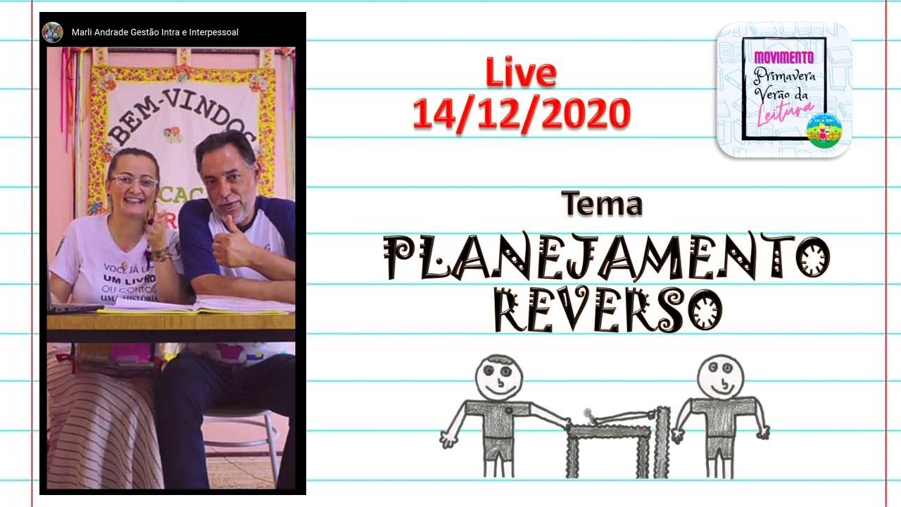 PLANEJAMENTO REVERSO - 17º live 16 - 12 - 2020 - YouTube