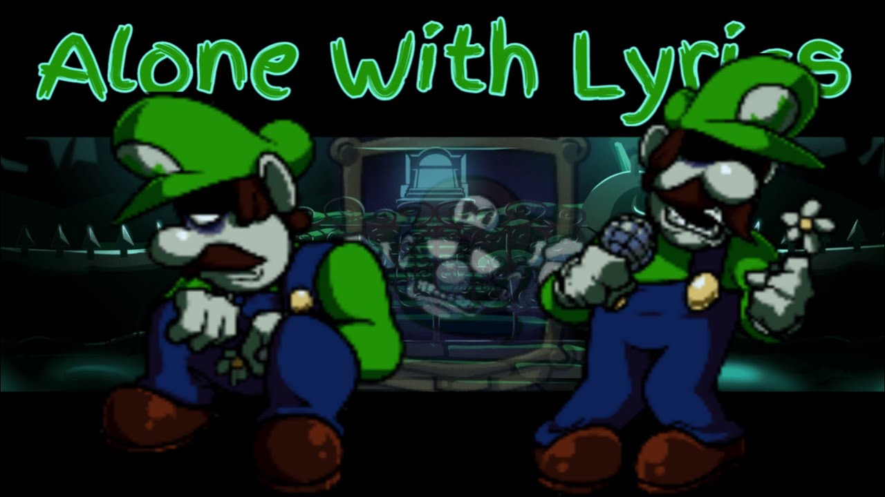 Alone With Lyrics - Mario's Madness V2 - YouTube
