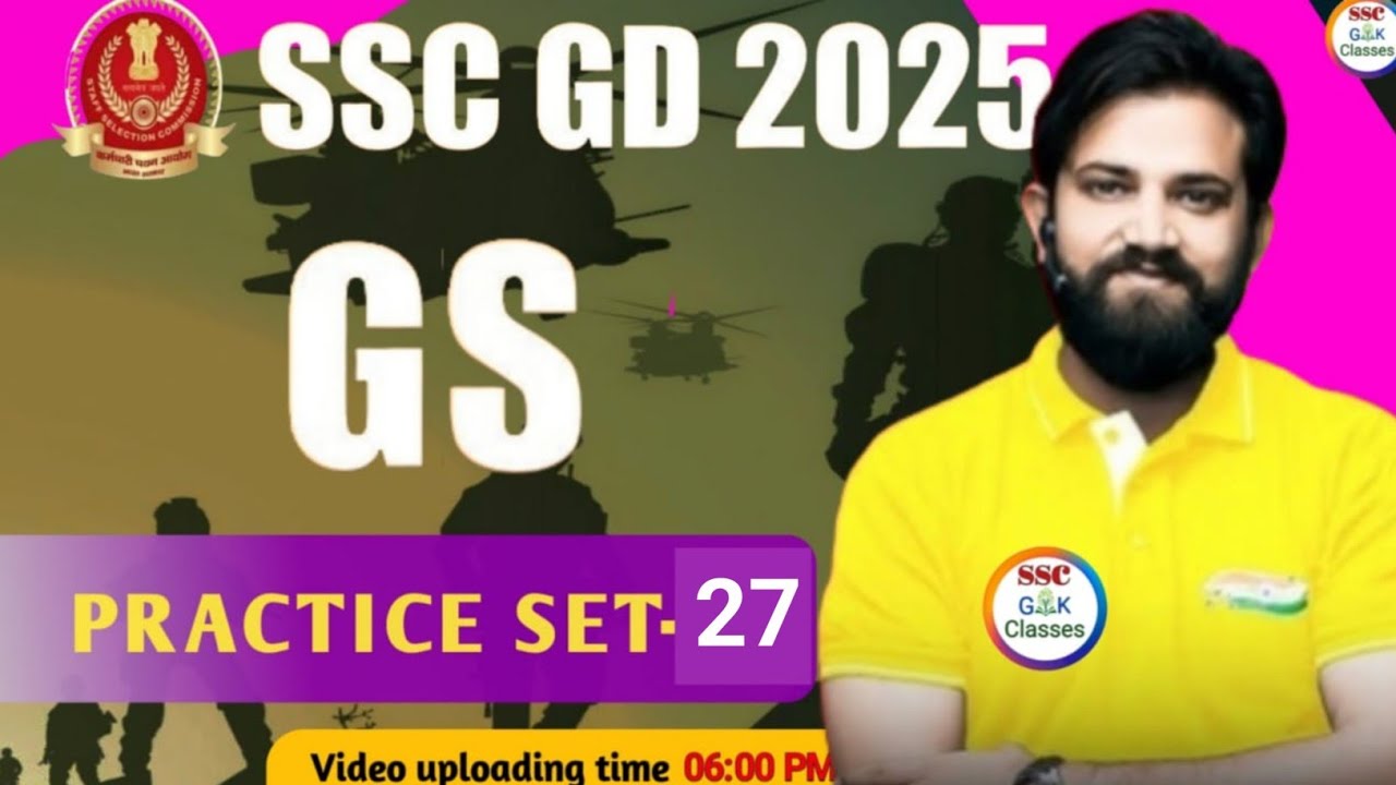 SSC GD 2025 | SSC GD GS PRACTICE SET 27 | SSC GD GS Class | SSC GD GS ...