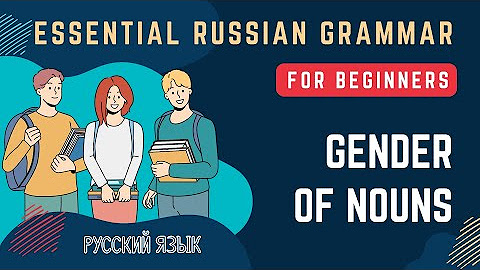 Essential Russian Grammar for Beginners - YouTube
