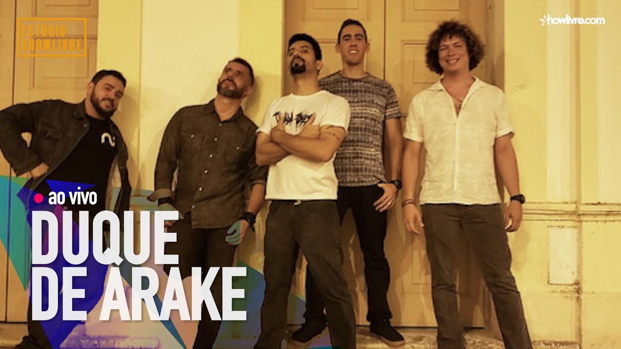 Duque de Arake no Estúdio Showlivre 2020 - Ao Vivo - YouTube