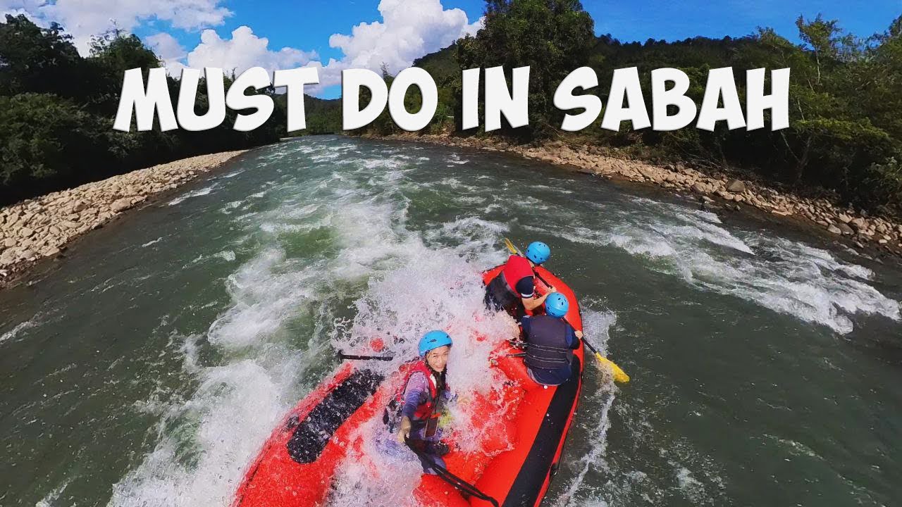 MUST DO IN SABAH | Kiulu White Water Rafting - YouTube