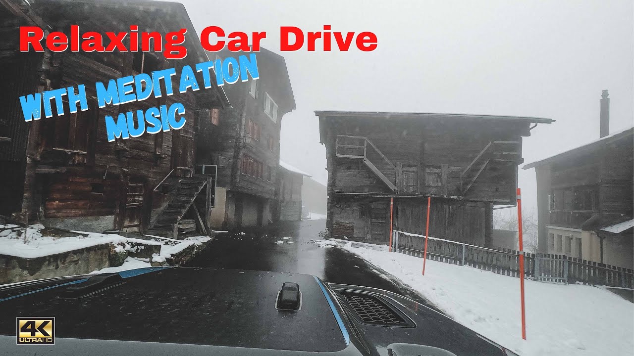 Meditation Music | Relaxing Car Drive By Fog And Myst In Switzerland ...