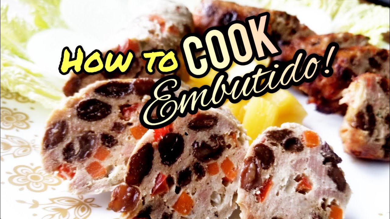 HOW TO COOK EMBUTIDO! - YouTube