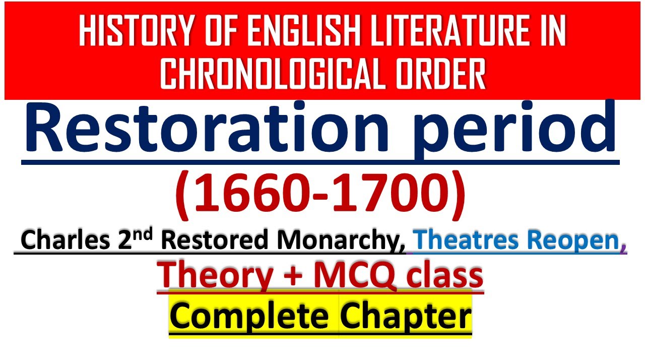 "Restoration Age in English Literature (1660–1700 ...