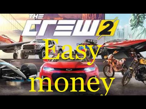 Best way to get money in the crew 2 for beginners - YouTube