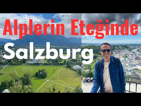 Salzburg Vlog / Mozart'ın Şehrinde 8 Saat / Bavyera Eyaletindeki Tek Avusturya Kentinde Ne Yapılır?