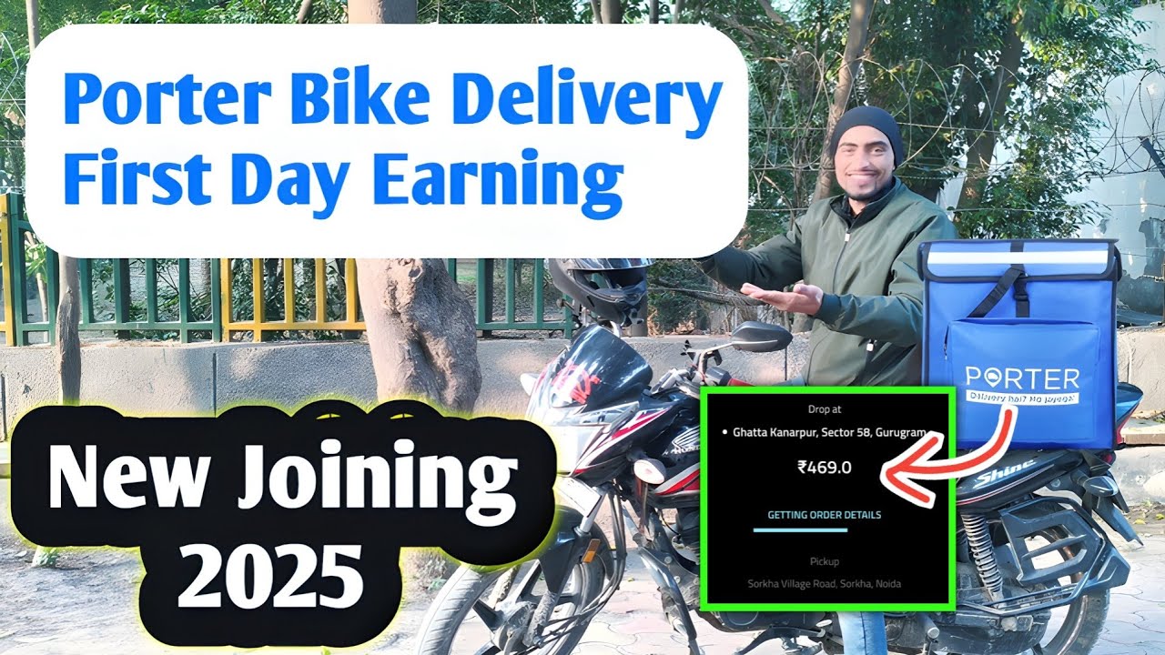 Porter Bike Delivery First Day Earning | Porter New Joining 2025 | Porter Bike Delivery Job 2025 ...