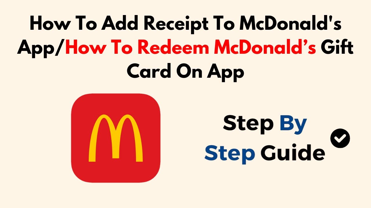How To Add Receipt To McDonald's App/How To Redeem McDonalds Gift Card On App - YouTube