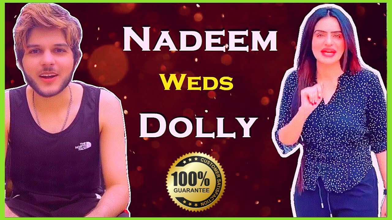 Nadeem Nani Wala Weds Dolly Fashion TikTok Video | Dolly Ki Shadi ...