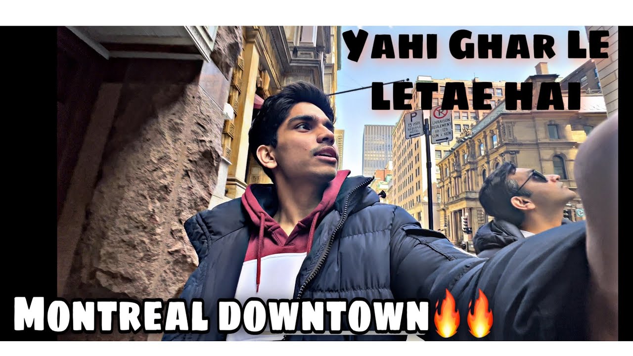 PART - 1 || TORONTO to MONTREAL || Did ZIP LINING in MONTREAL DOWNTOWN ...