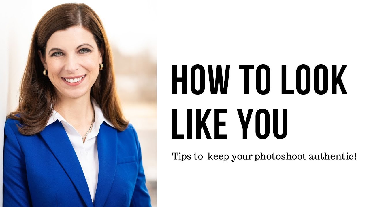 How to Look Like You in your Headshot (tips for an authentic photoshoot ...