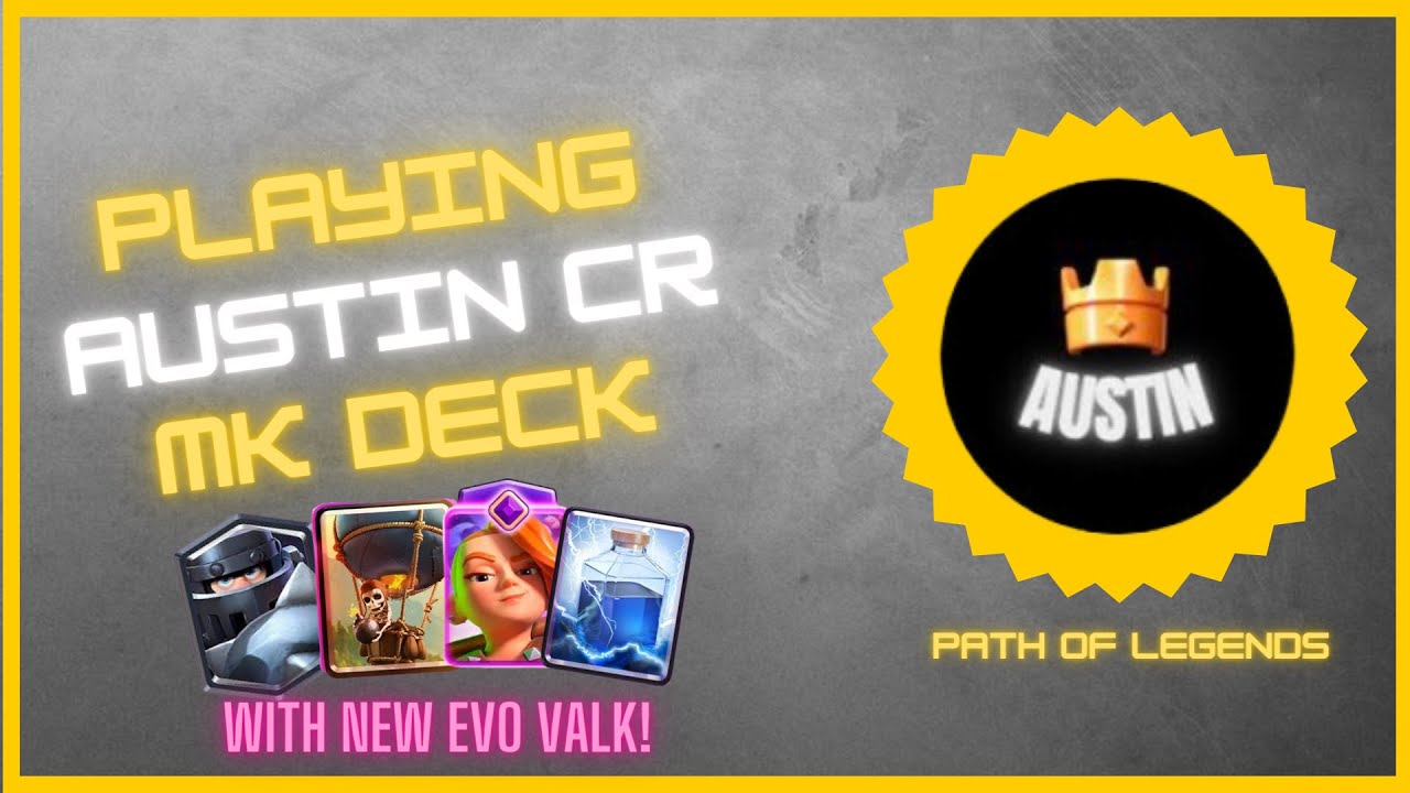 Playing Austin CR's Mk Balloon Deck! @AustinCR - YouTube