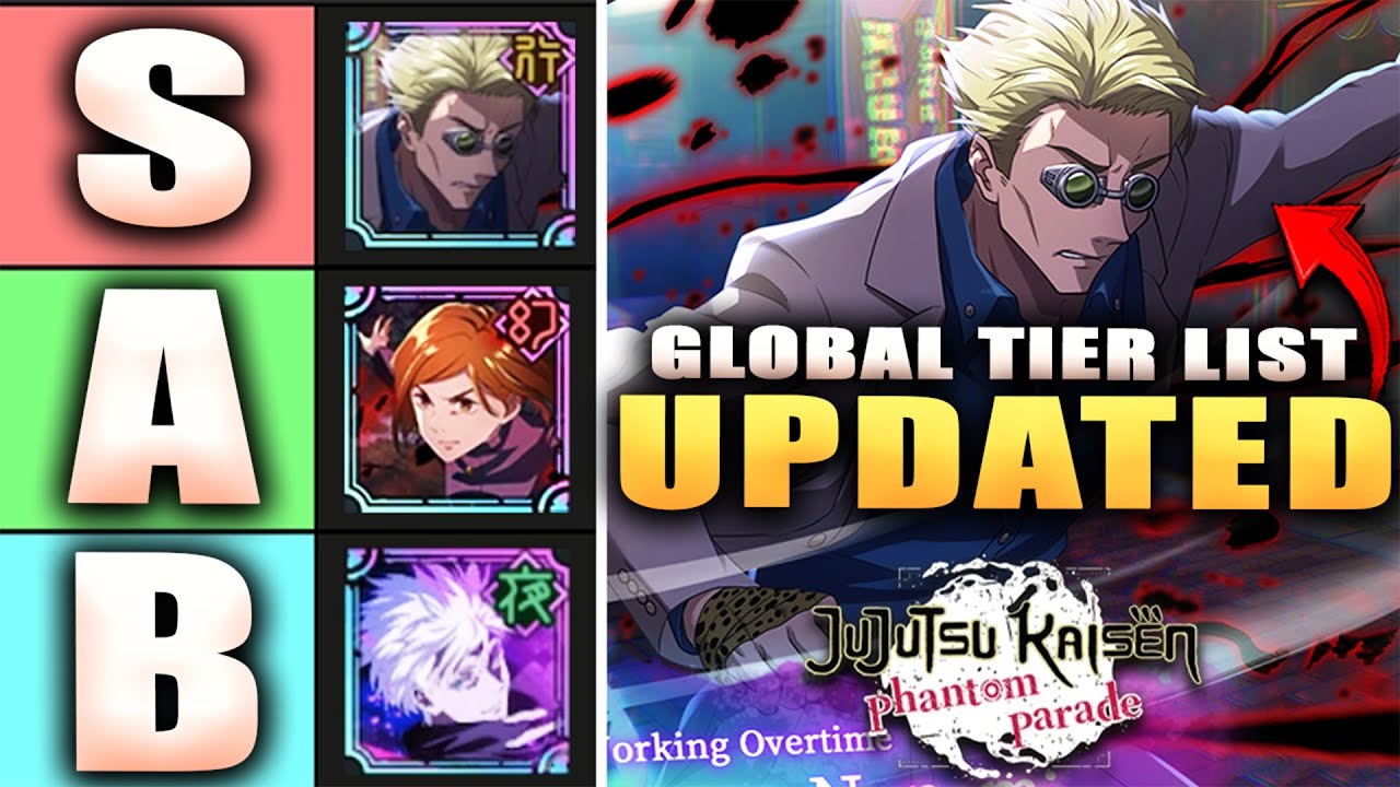 *NEW* GLOBAL TIER LIST (January 2025) in Jujutsu Kaisen Phantom Parade - YouTube