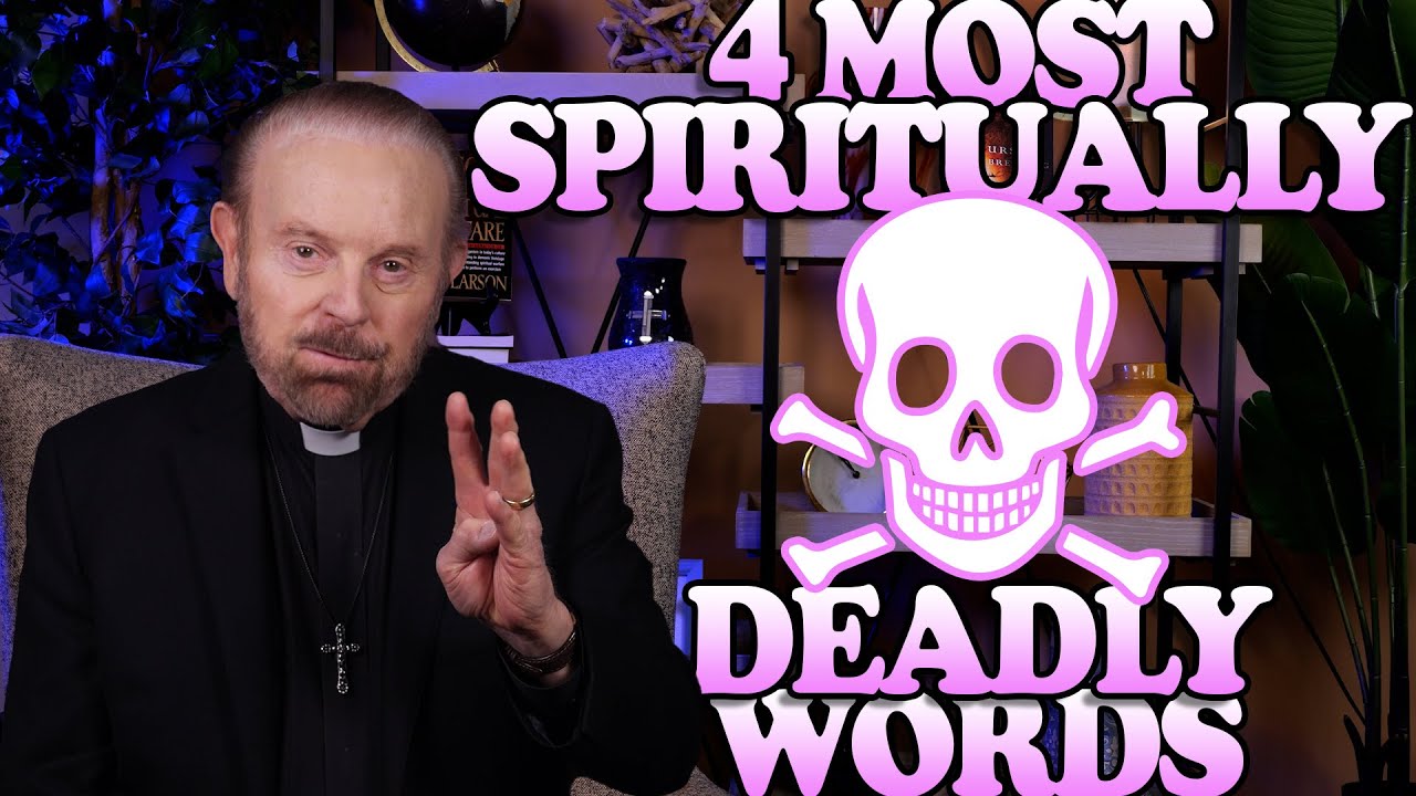 Four Most Spiritually Deadly Words YouTube four-most-spiritually-deadly-words-youtube
