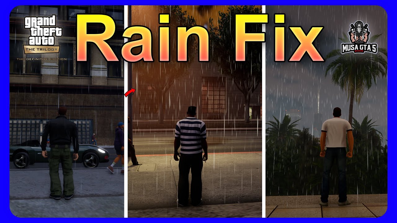 How to Install Rain Fix in GTA 3, VC and SA DE | GTA DE PC Mods 2024 ...