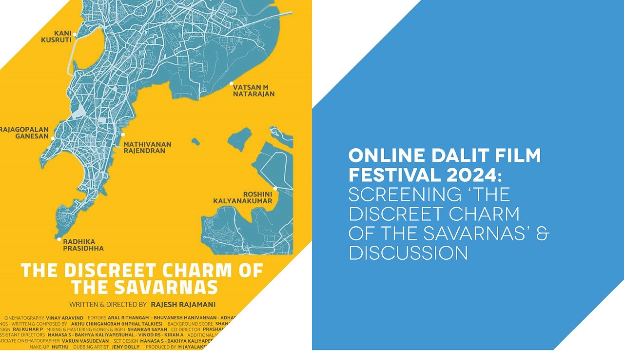 Online Dalit Film Festival 2024:Screening ‘The Discreet Charm of the ...