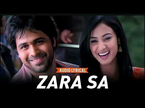 KK | Zara Sa - Audio Lyrical | Emraan Hashmi | Sonal Chauhan 
