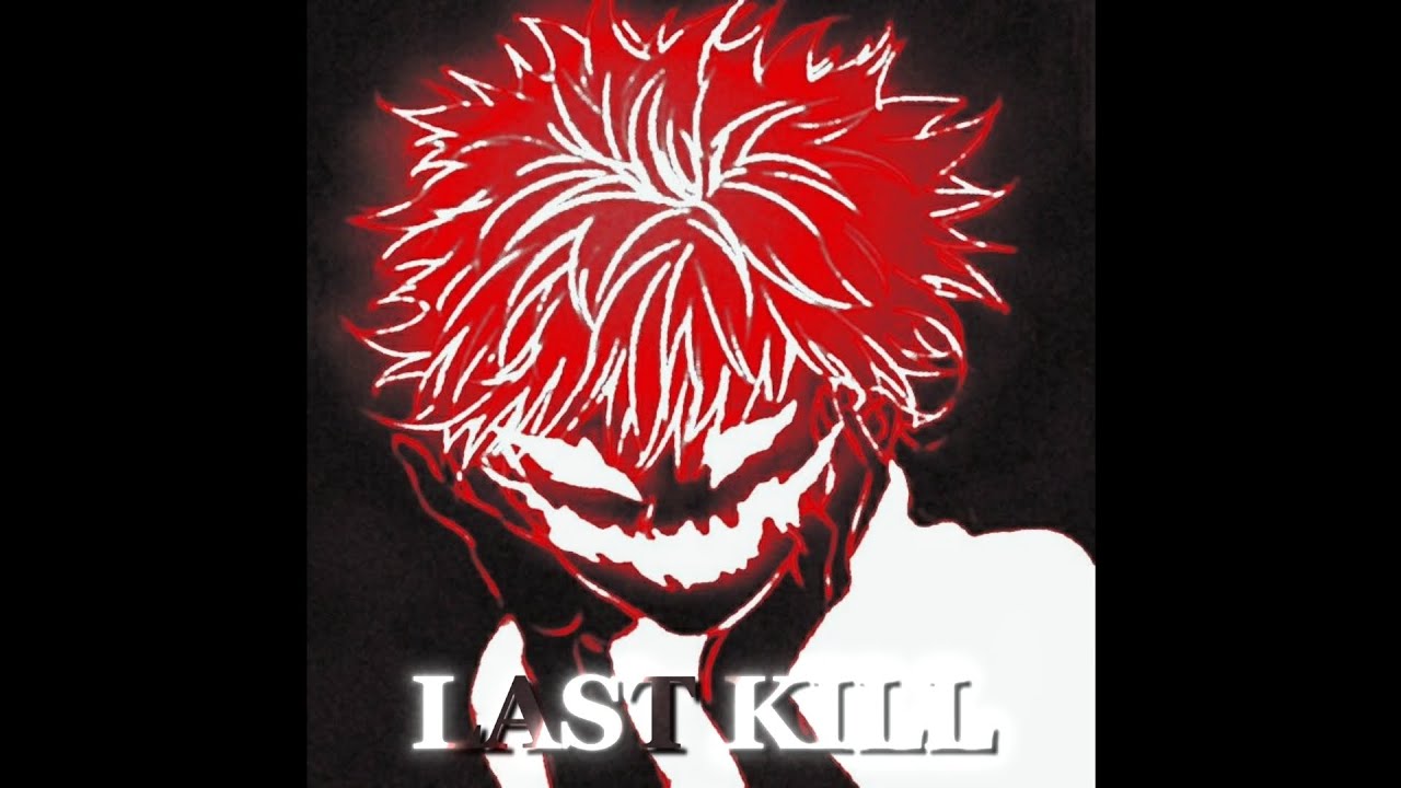 LAST KILL - YouTube