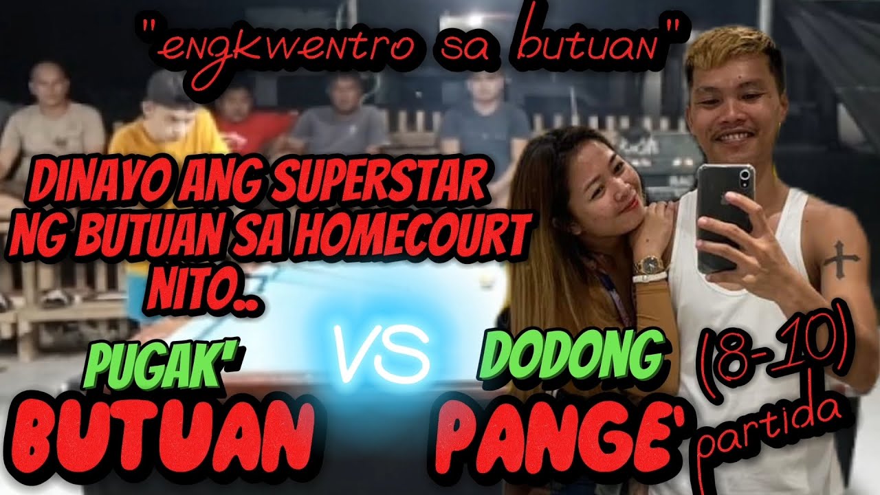 pugak' BUTUAN🆚dodong PANGE'(8-10)partida|10balls🎱dinayo ang superstar ...