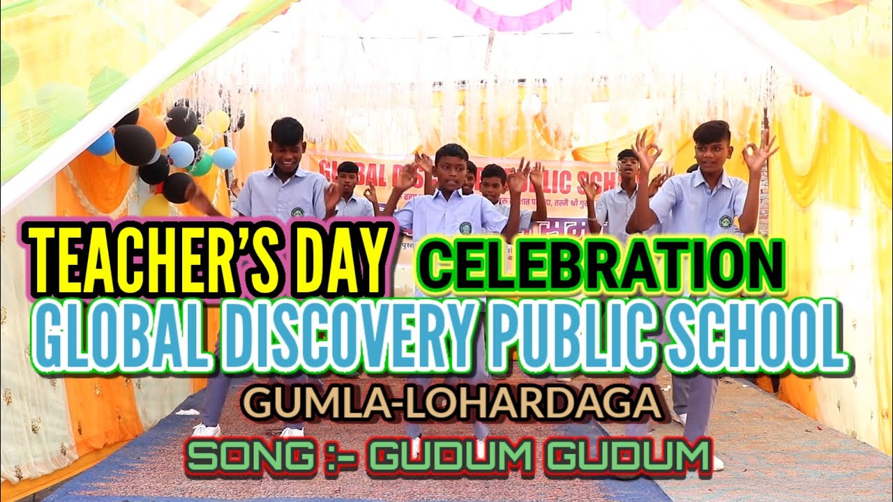 GUDUM GUDUM SONG || BOYS DANCE || TEACHER'S DAY CELEBRATION || GLOBAL ...