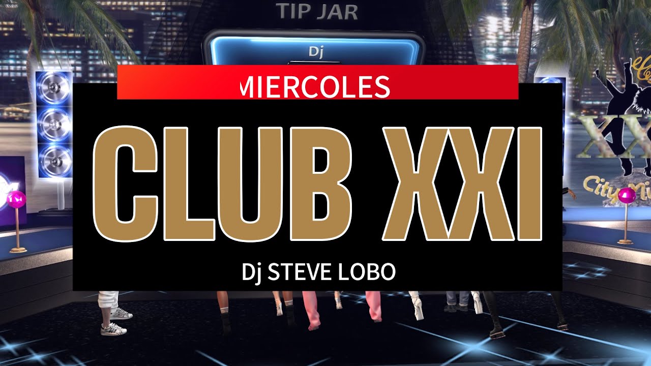 02.- MIERCOLES EN CLUB XXI SL DJ STEVE LOBOMAX MUSIC FREESTYLE 12 ENE ...