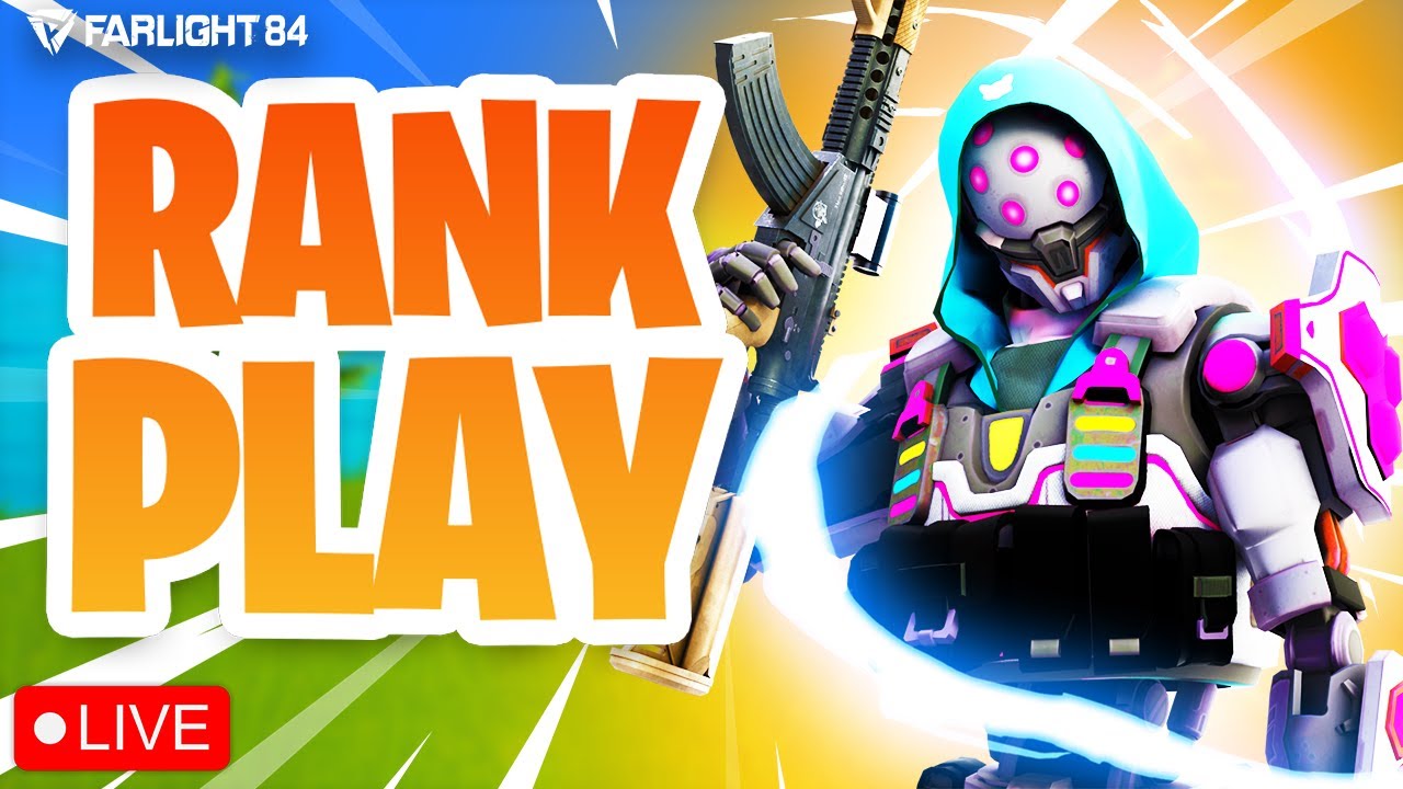 🔴FARLIGHT 84 LIVE - RANKED GAMEPLAY & EDUCATIONAL TIPS - YouTube