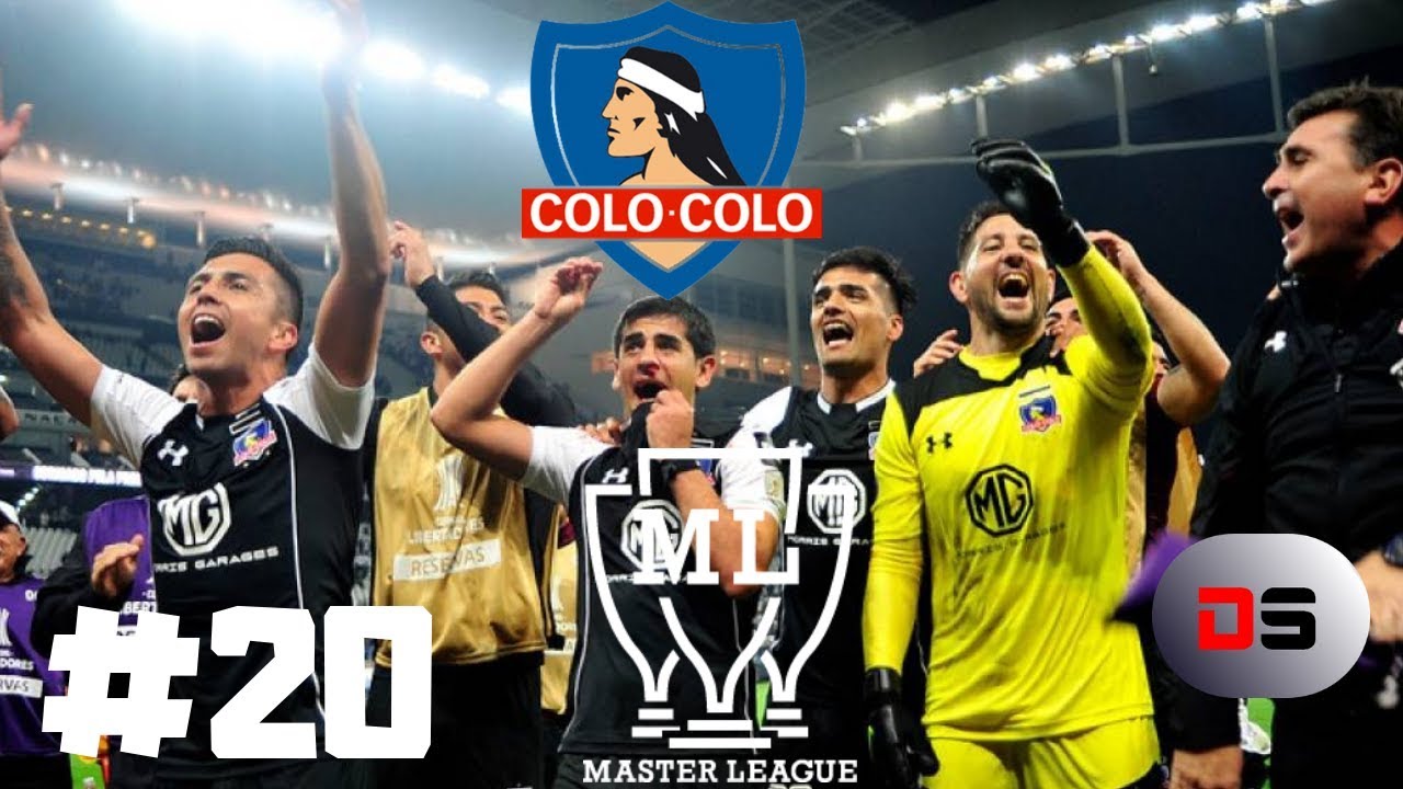 Colo Colo Liga master PES 2019 | Para ser campeón hoy hay que ganar #20 ...