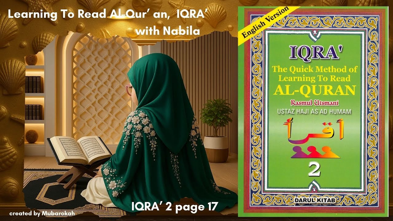 Learning To Read Al Qur an with IQRA’ 2page 17#iqra #kids #muslimkids # ...