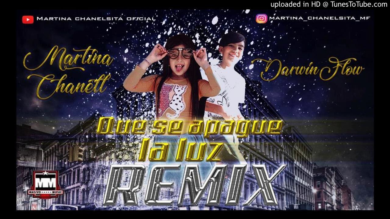 Martina Chanell Darwin Flow Que Se Apague La Luz Remix (Audio Oficial) - YouTube
