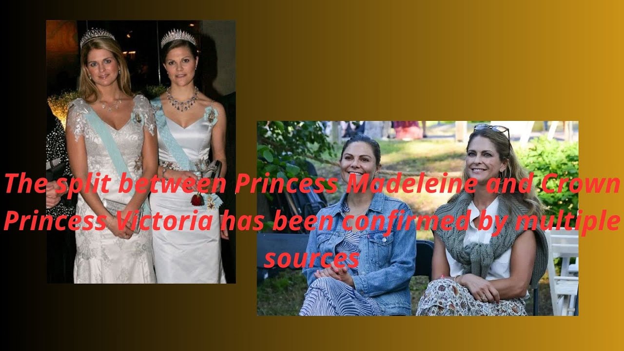 The split between Princess Madeleine and Crown Princess Victoria - YouTube