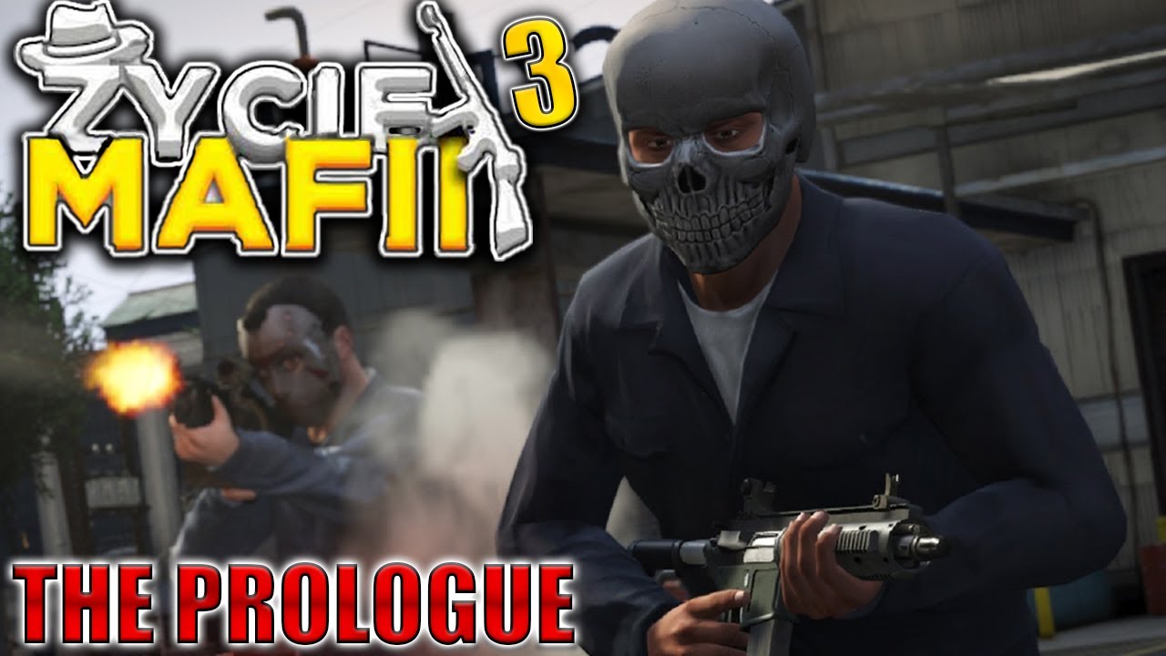 ŻYCIE MAFII 3 PROLOG #1 - YouTube