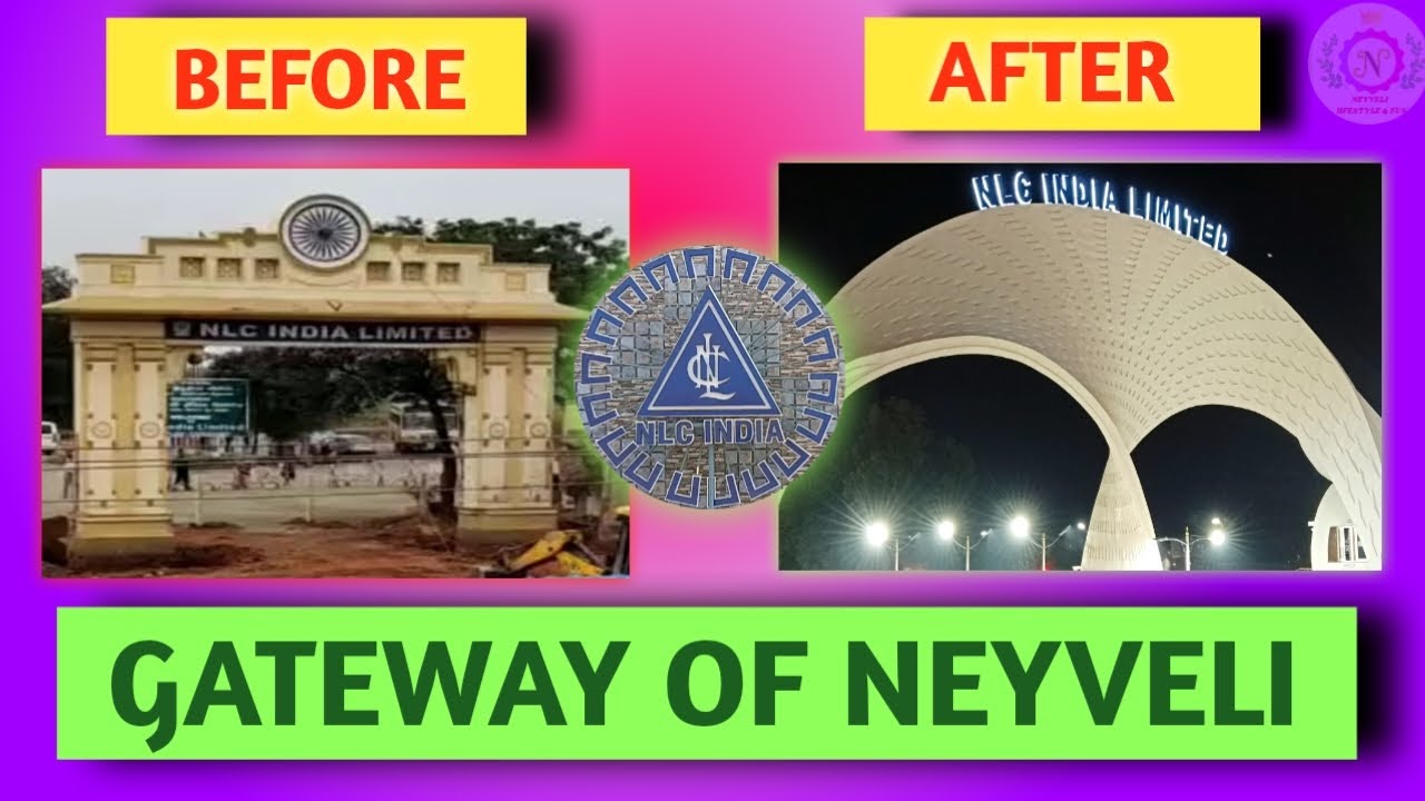Neyveli Arch Gate - ஒரு சகாப்தம் | Neyveli Series - Part 1| Neyveli ...