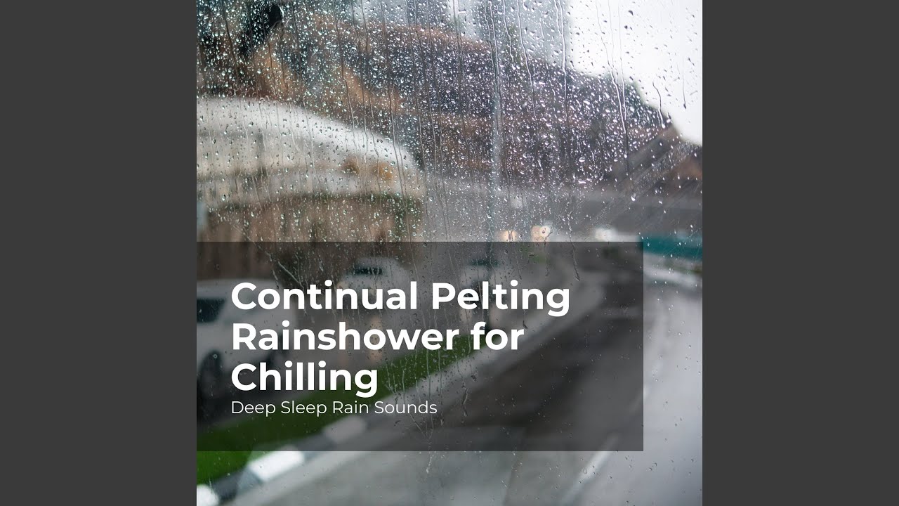 Rain Cloudburst Drowse - YouTube