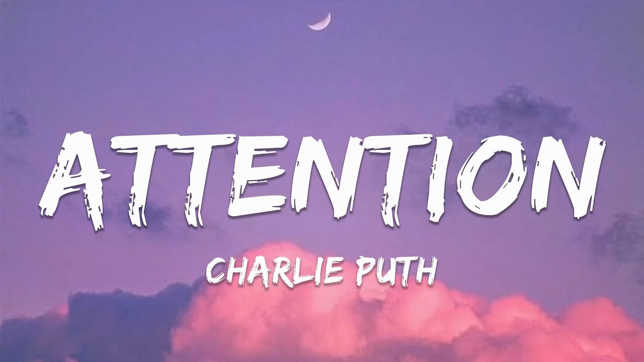 Charlie Puth - Attention (Lyrics) - YouTube