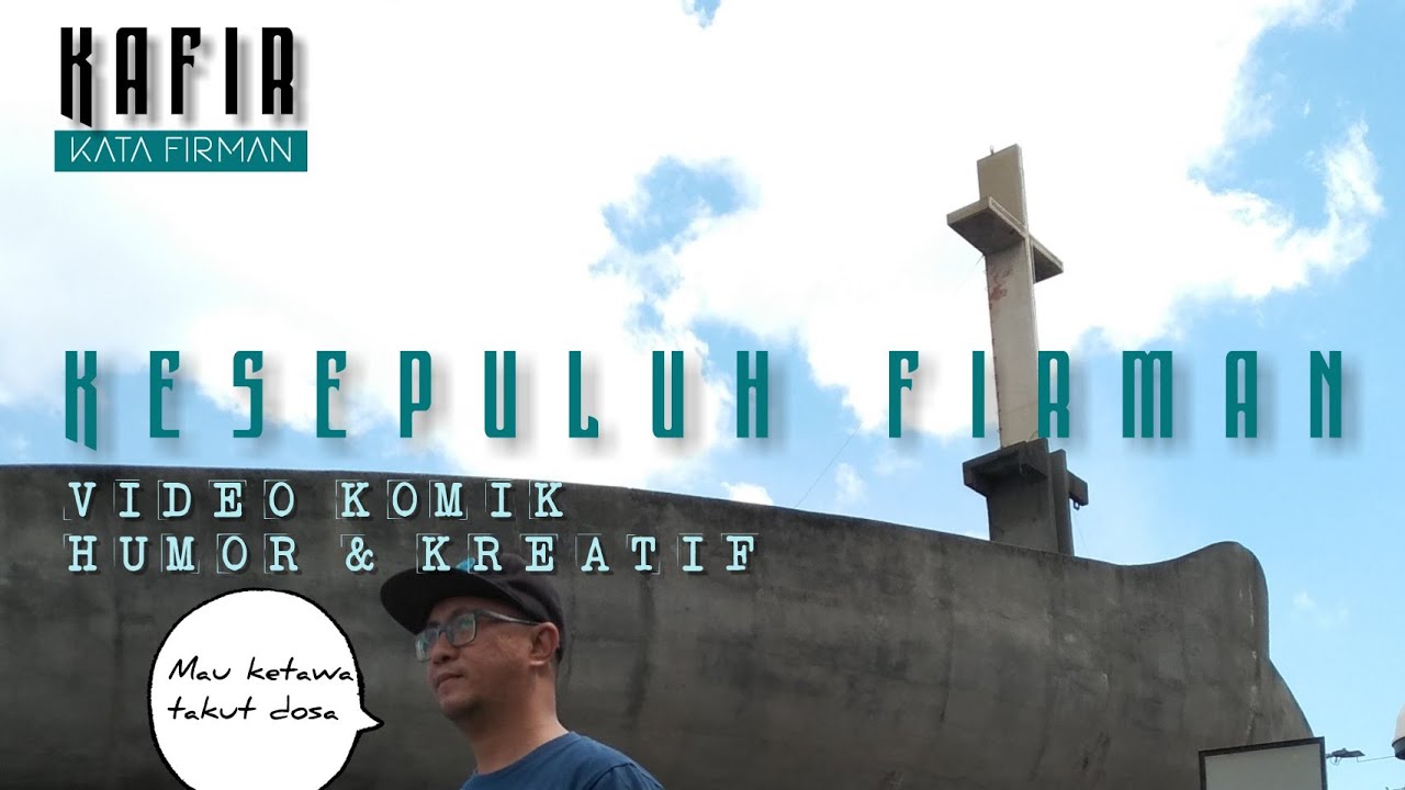 Kata Firman: Kesepuluh Firman (cerita bergaya Sabda & humor kreatif) - YouTube