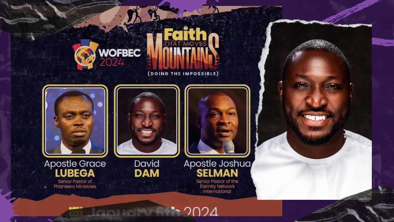 DAVID DAM at WOFBEC 2024 || FAITH TO MOVE MOUNTAINS - YouTube