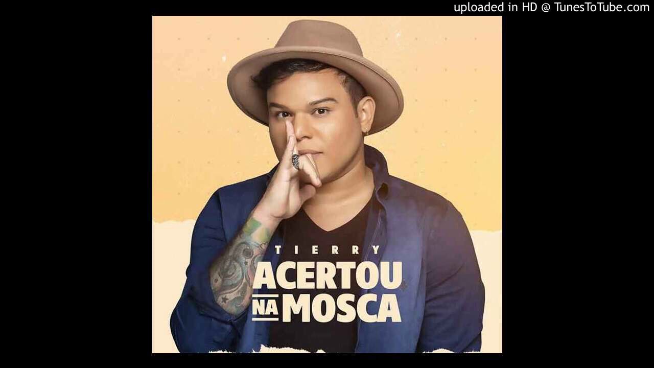 Tierry - Acertou na Mosca (Feat. Gusttavo Lima) - YouTube