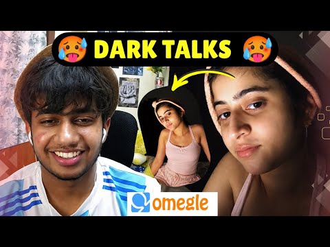Dark Talks with Cute Girl on Omegle 🥵