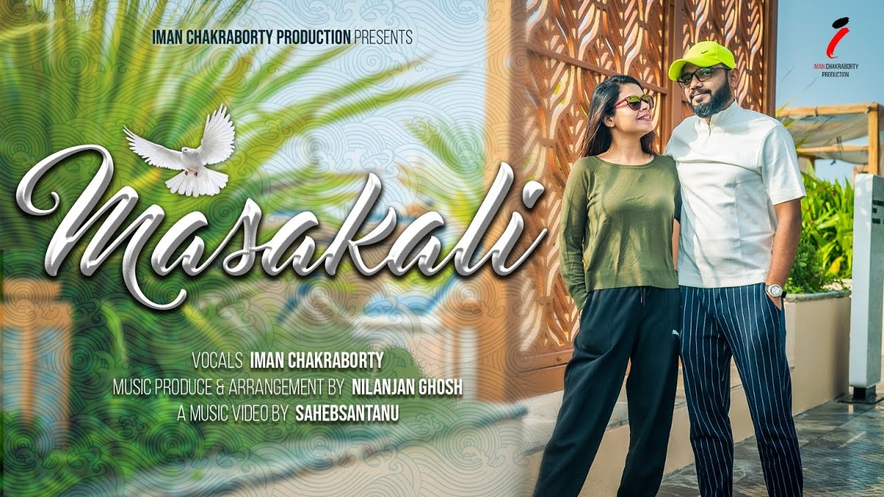 Masakali | Cover | Iman Chakraborty | Nilanjan Ghosh | Iman Chakraborty ...