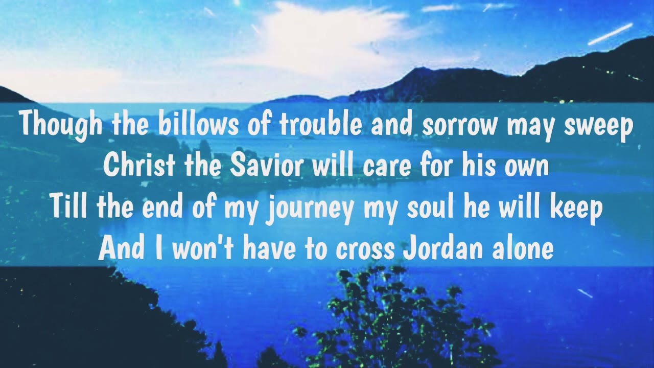 I Wont Have To Cross Jordan Alone Minus one || Practice Song - YouTube