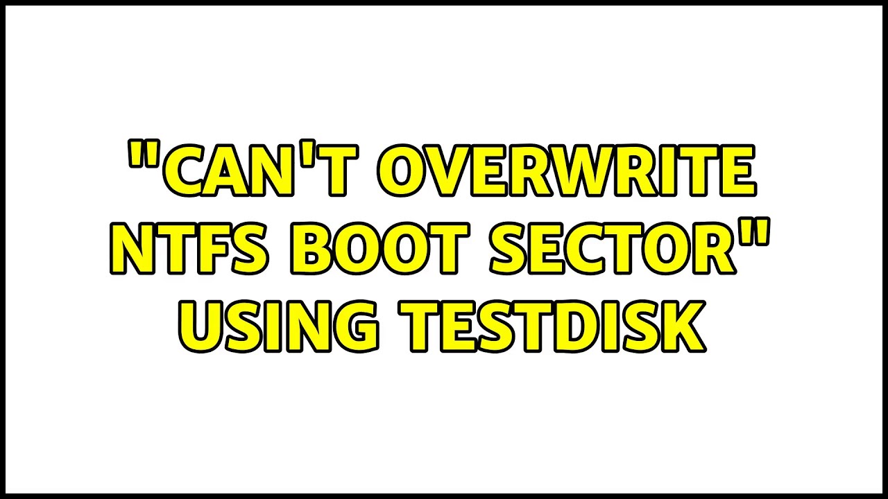 "Can't overwrite NTFS boot sector" using Testdisk - YouTube