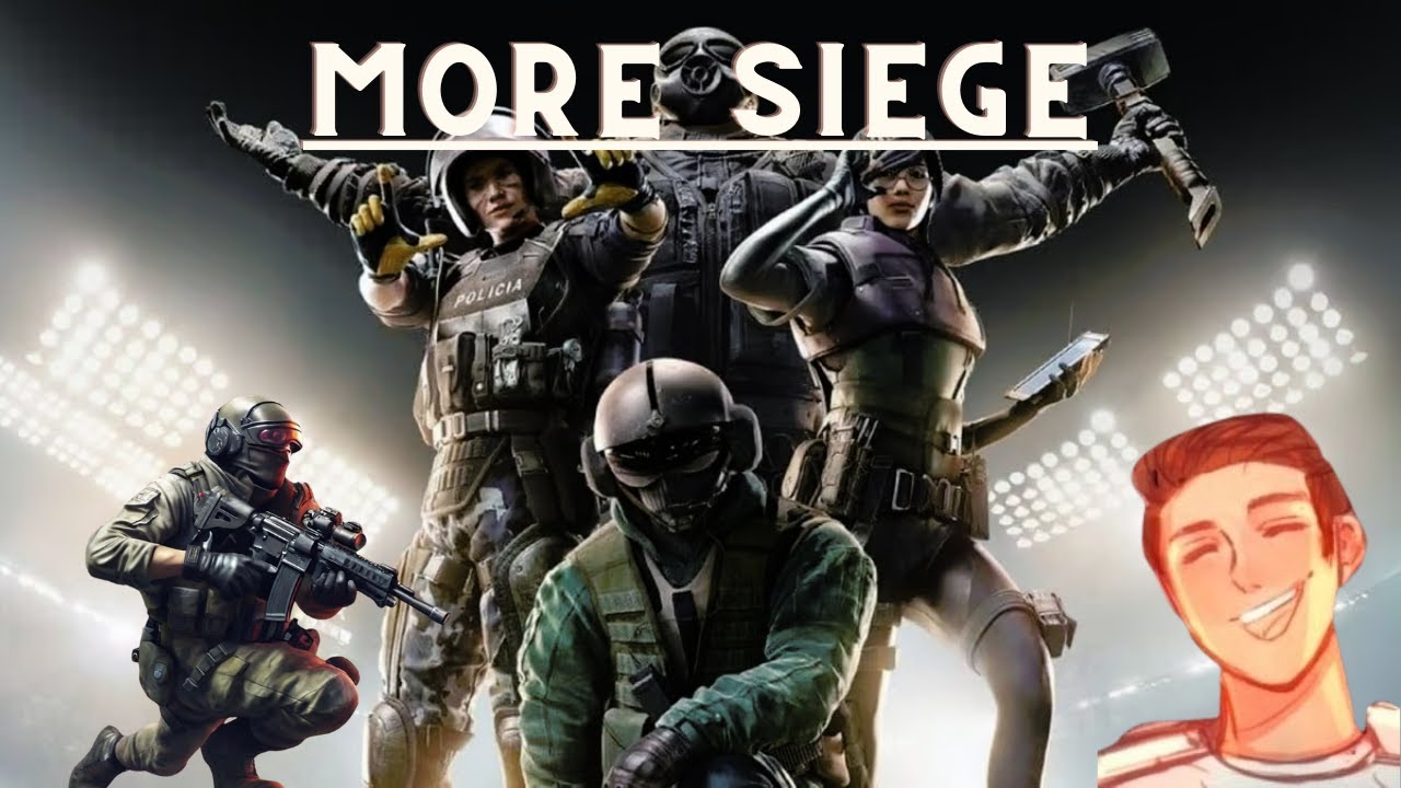 Siege Time With TheGamePlayer74 - YouTube