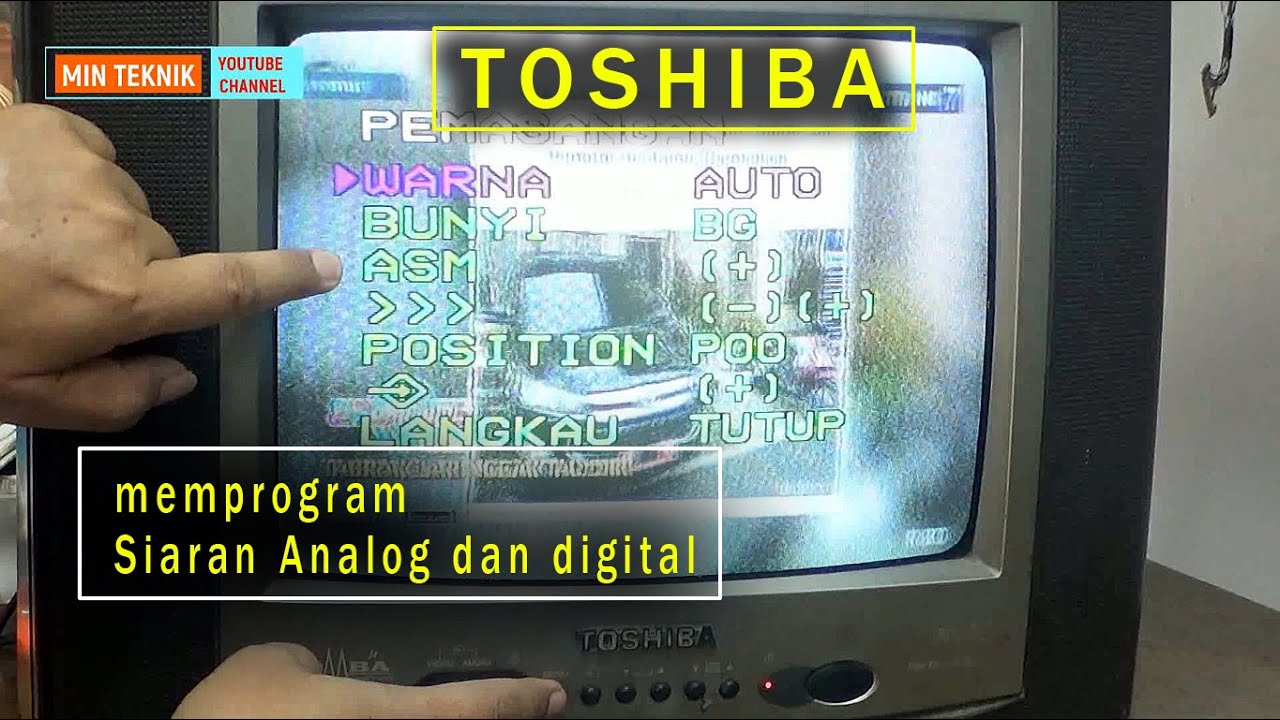 CARA MEMPROGRAM TV TOSHIBA TABUNG - YouTube