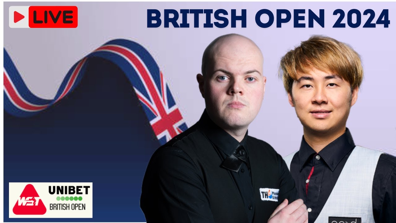 🔴LIVE:Elliot Slessor vs Xu Si BRITSH OPEN SNOOKER CHAMPIONSHIP 2024 ...