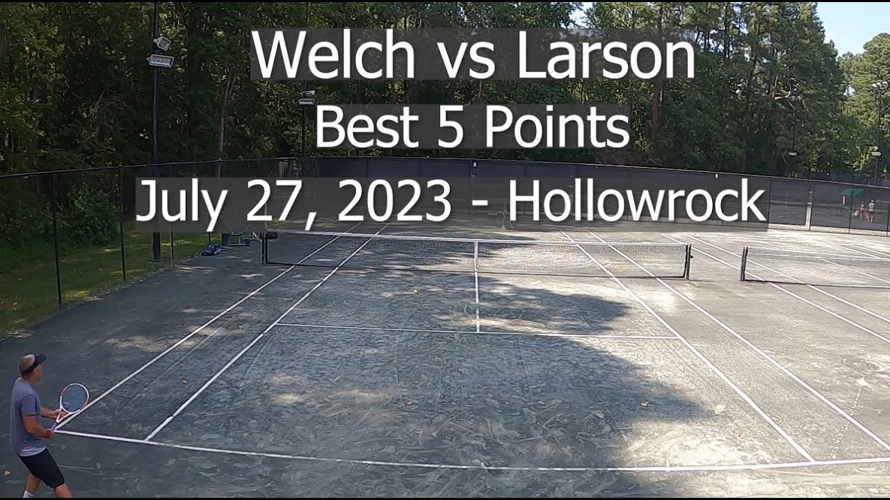Welch vs Larson - Best 5 Points - YouTube