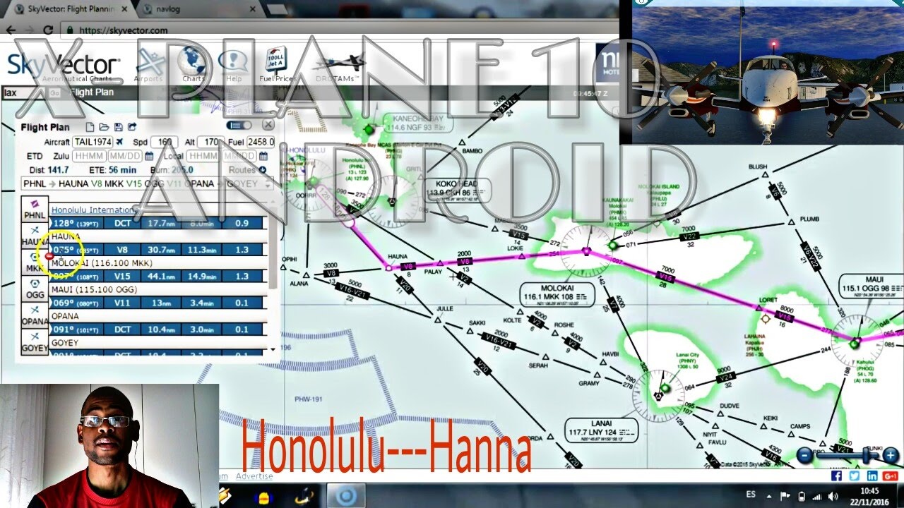 X-Plane 10 Android HD/Me gusta el KING AIR¡¡/PHNL-PHHN/Using Skyvector - YouTube